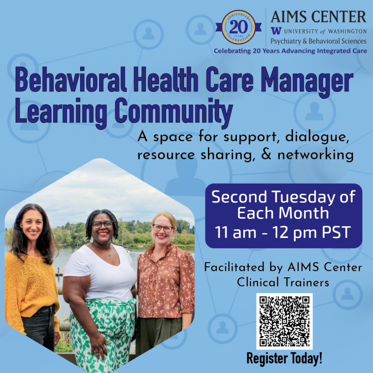 Behavioral Health Care Manager Learning Community - AIMS Center